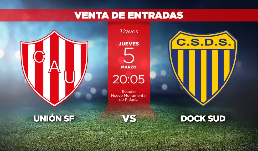 Venta de entradas para Unión de Santa Fe – Dock Sud - Copa Argentina ...